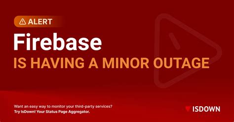 Is Firebase Down Current Firebase Status And Outages