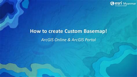 How To Create Custom Basemap In Arcgis Online Youtube