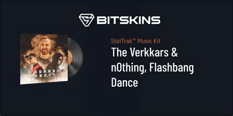 StatTrak Music Kit The Verkkars N0thing Flashbang Dance CS2