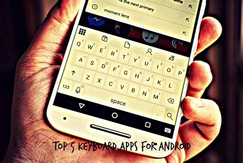 top 5 keyboard apps for android phones