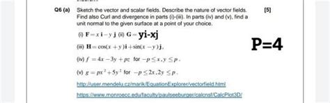 solved [51 q6 a sketch the vector and scalar fields
