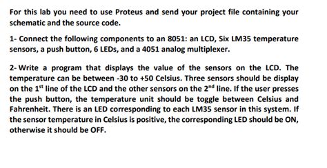 solved for this lab you need to use proteus and send your