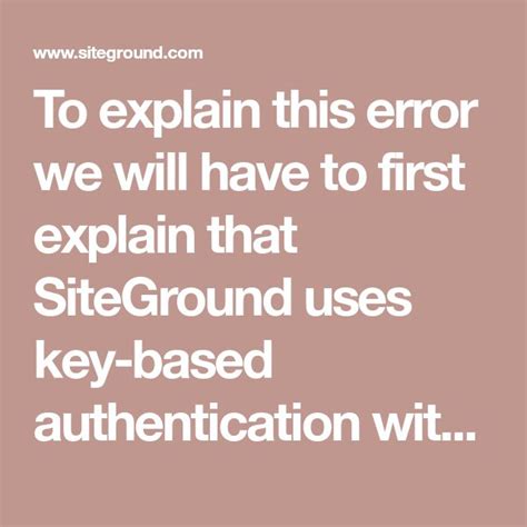 Permission Denied Publickey Error When Connection Over Ssh Siteground Kb Siteground