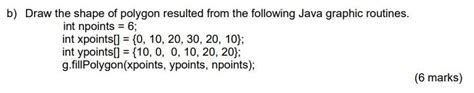 solved b draw the shape of polygon resulted from the