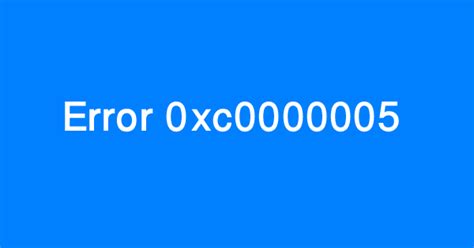 Cara Mengatasi Error Code 0xc0000005 Pada Os Windows Dukuntekno