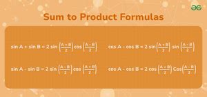 Sum To Product Formulas GeeksforGeeks