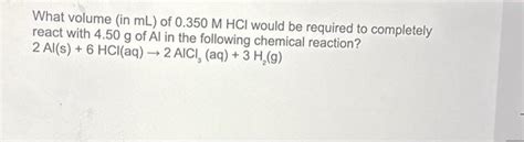 Solved What Volume In ML Of MHCl Would Be Required Chegg Com