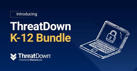 Greg Rich On Linkedin Introducing The Threatdown K 12 Bundle The Ultimate Solution For…