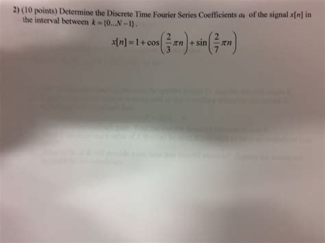 Solved Determine The Discrete Time Fourier Series