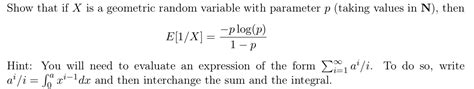 Solved Show That If X Is A Geometric Random Variable With