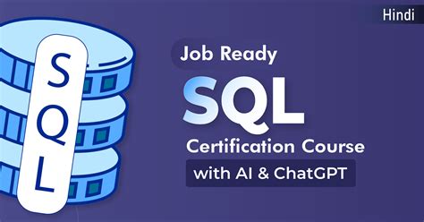 sql certification course with ai and chatgpt [hindi] techvidvan