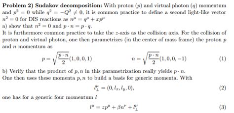 Solved Problem 2 Sudakov Decomposition With Proton P And