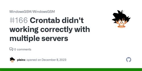 Crontab Didn T Working Correctly With Multiple Servers Issue Windowsgsm Windowsgsm Github
