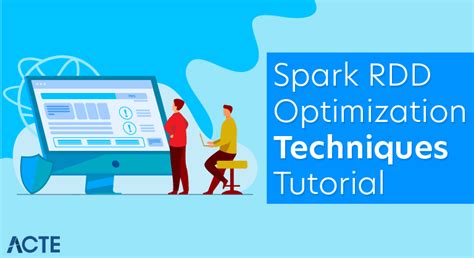 Spark RDD Optimization Tutorial A Complete Hands On How To Use Guide