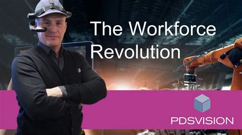 The Workforce Revolution Pdsvision At Advanced Engineering 2022 Youtube
