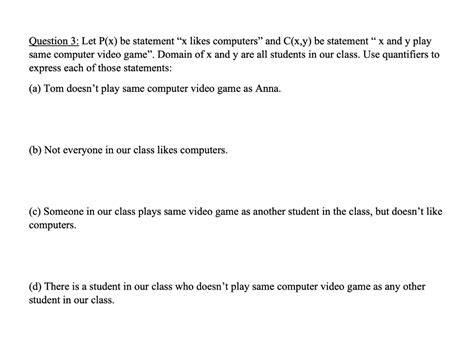 Solved Question Let P X Be Statement X Likes Chegg Com