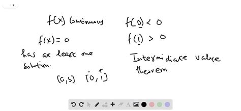Solved A Continuous Function Y F X Is Known To Be Negative At X 0 And Positive At X 1 Why