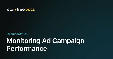 monitoring ad campaign performance startree docs