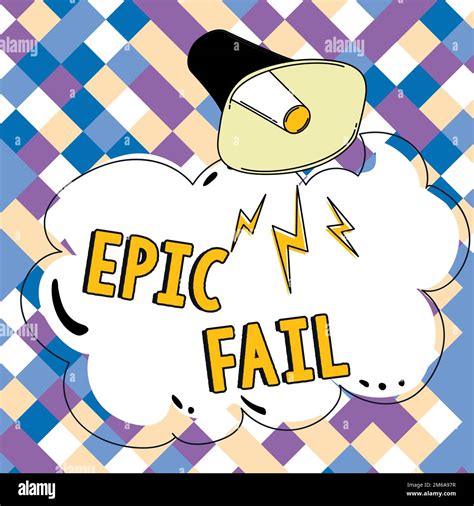 Handwriting Text Epic Fail Concept Meaning A Spectacularly