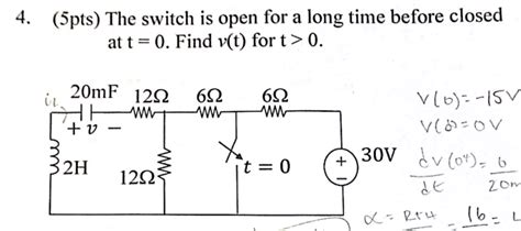 Solved Find V T VR T For T Pts The Switch Is Chegg
