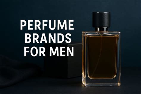 10 Best Perfume Brands For Men 2026 Top Picks Best Picks Hub