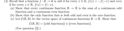 solved or ev en 4 recall that a function h r r is odd if