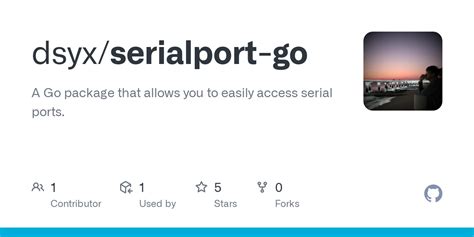Github Dsyxserialport Go A Go Package That Allows You To Easily