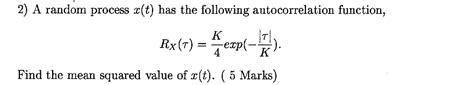 solved 2 a random process x t has the following