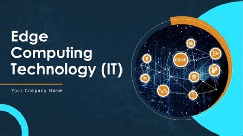 Edge Computing Technology It Powerpoint Ppt Template Bundles Ppt Powerpoint