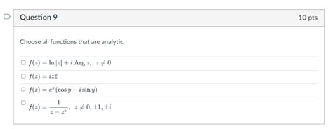 Solved Choose All Functions That Are Analytic Chegg