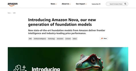 Amazon Nova：新一代ai基础模型