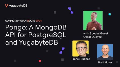 Community Open Hours Pongo A Mongodb Api For Postgresql And