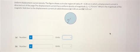 [solved] Uniform Displacement Current Density The Figure
