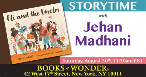 Storytime With The Author Jehan Madhani Books Of Wonder