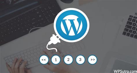 3 Super Simple And Awesome Wordpress Pagination Plugins