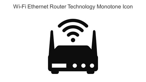 Wi Fi Ethernet Router Technology Monotone Icon In Powerpoint Pptx Png