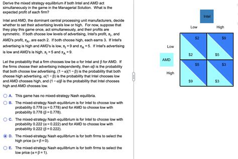 solved derive the mixed strategy equilibrium if both intel