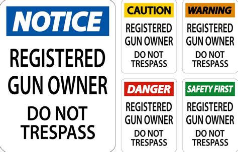 Gun Owner Warning Sign Registered Gun Owner Do Not Trespass 17741172