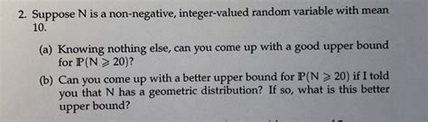 Solved 2 Suppose N Is A Non Negative Integer Valued Random