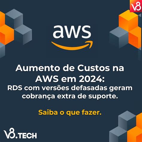 Ti Bd Bancodedados Infraestrutura Aws Finops V8tech V8tech