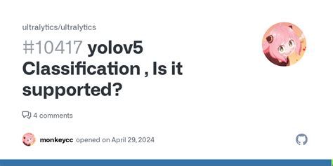 Yolov5 Classification Is It Supported · Issue 10417 · Ultralytics