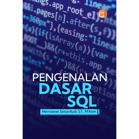 Jual Deepublish Buku Pengenalan Dasar Sql Shopee Indonesia