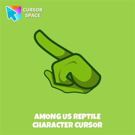 cursor among us reptile character pack cursor space