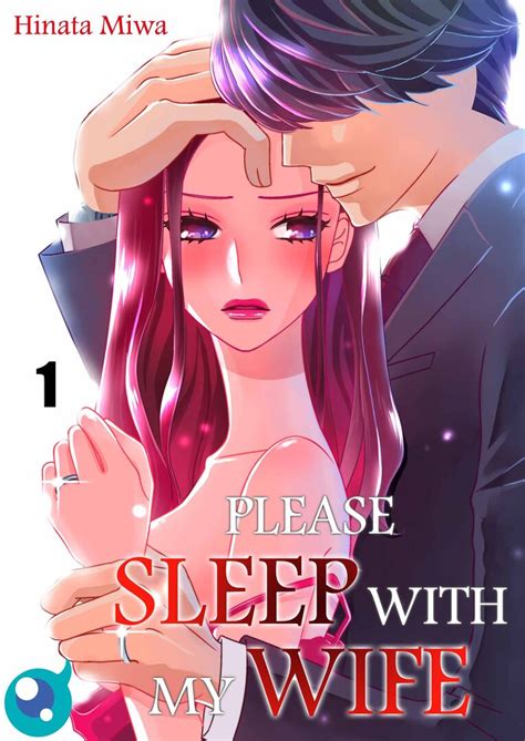 Please Sleep With My Wife Manga Anime Planet