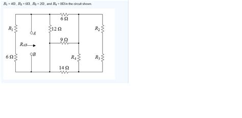 solved r1 4 ohm r2 6 ohm r3 2 ohm and r4 8 ohm in