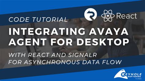Avaya Agent With React And SignalR Full Length Code Tutorial