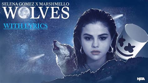 Wolves Selena Gomez X Marshmello Youtube