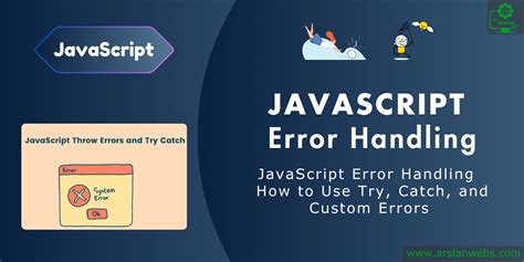 Javascript Error Handling Explained How To Use Try Catch And Custom