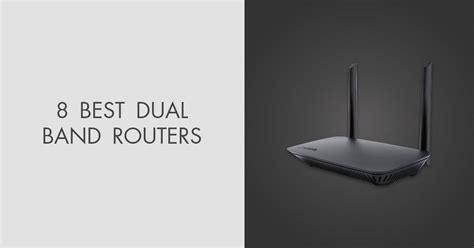 Best Dual Band Routers In