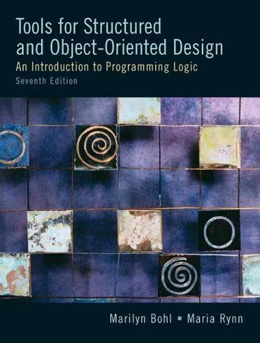 Tools For Structured And Object Oriented Design An Introduction To